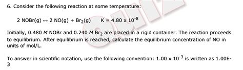 Solved 6 Consider The Following Reaction At Some