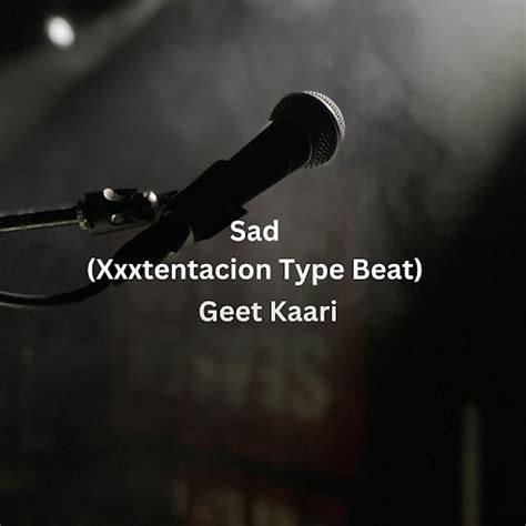 Sad Xxxtentacion Type Beat Youtube Music