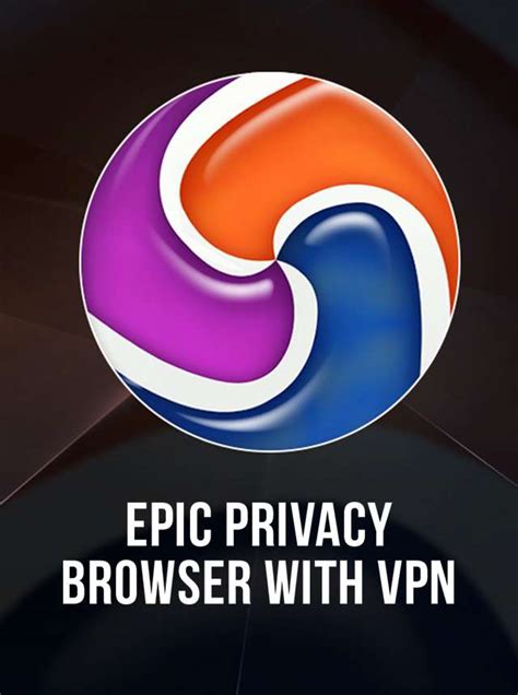 Epic Browser Download Epic Privacy Browser Download