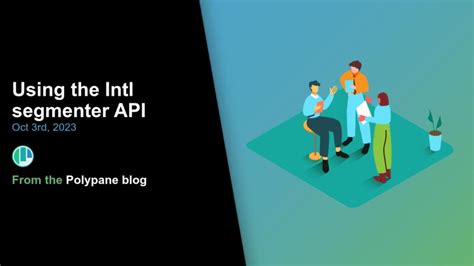using the intl segmenter api polypane the browser for ambitious web