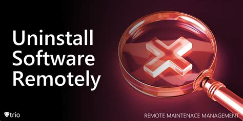 How To Remotely Uninstall Software A Comprehensive Guide