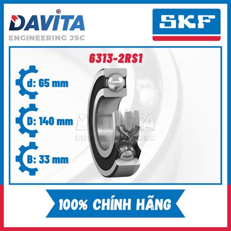 Vòng bi SKF chính hãng 6313, 6313/C3, 6313-2Z, 6313-2Z/C3, 6313-2RS1 ...