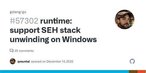 Runtime Support Seh Stack Unwinding On Windows · Issue 57302 · Golanggo · Github