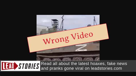 Fact Check This Video Does Not Show Russian Tanks Abandoned During