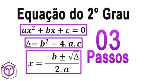 Forma Fatorada Da Equação Do 2 Grau