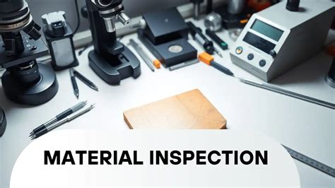 Material Inspection Coating Material Simple Guide To Material Inspection For Coatings
