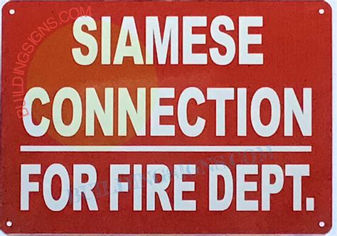 Siamese Connection Sign