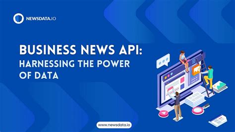 Business News API Harnessing The Power Of Data NewsData Io