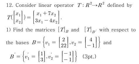 Solved 12 Consider Linear Operator T R2R2 Defined By Chegg