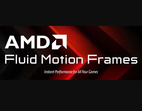 What Is AMD Fluid Motion Frames And How It Will Improve Your Game Performance On Windows