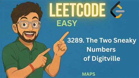 3289 The Two Sneaky Numbers Of Digitville Leetcode Easy Youtube