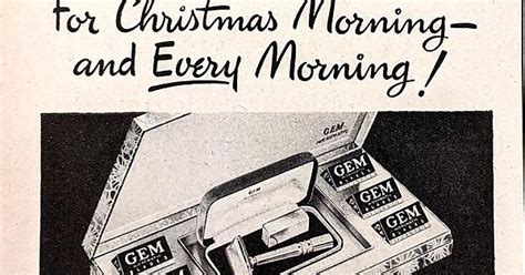 For Christmas Morning And Every Morning Gem Razors And Blades