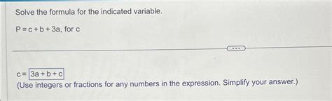 Solved Solve The Formula For The Indicated