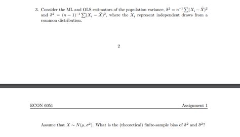 Solved Consider The Ml And Ols Estimators Of The Population
