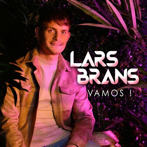 Nieuwe Single Lars Brans Vamos Radio Jnd
