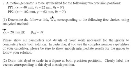 2 A Motion Generator Is To Be Synthesized For The