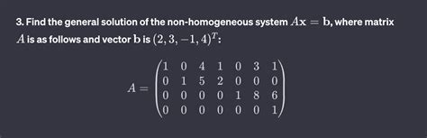 Solved Find The General Solution Of The Non Homogeneous