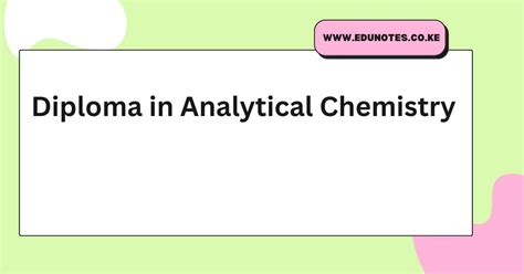 Diploma In Analytical Chemistry