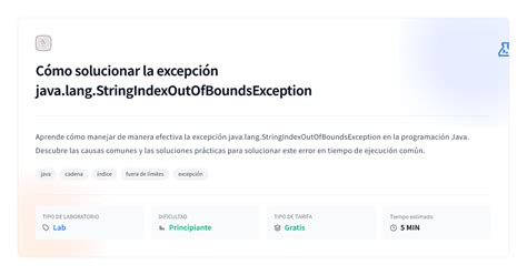 Cómo Solucionar La Excepción Javalangstringindexoutofboundsexception Labex