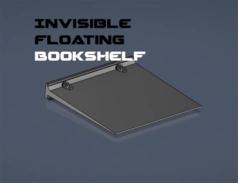 Invisible Floating Bookshelf By Bad Intelligence Makerworld