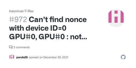 Cant Find Nonce With Device Id0 Gpu0 Gpu0 Not Enough Free Memory