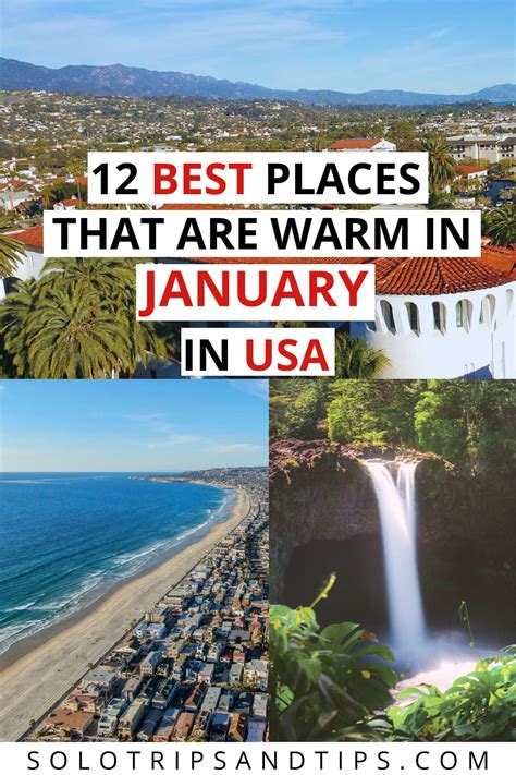 12 Best Warm Places To Visit In January USA Edition