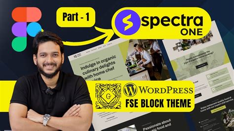01 Spectra One FSE Block Theme Series Tutorial Intro Video YouTube