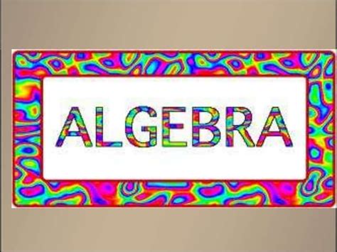 Algebra Presentation Pptx