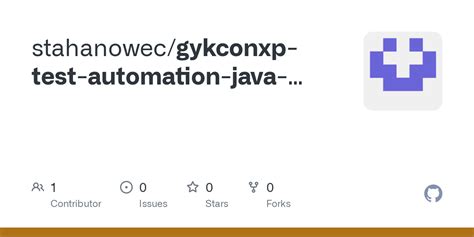 GitHub Stahanowec Gykconxp Test Automation Java Practice 1