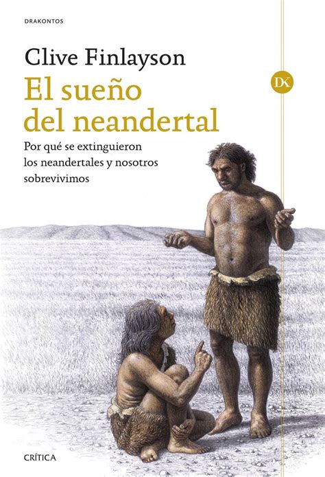 El Sue O Del Neandertal Libros Chevengur
