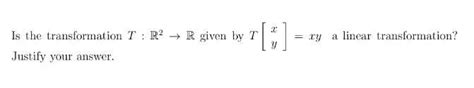 solved is the transformation t r2r given by t 3] ry a