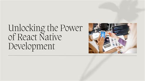 Benefits Of React Native For Mobile Development Sodio Technologies