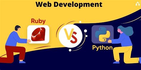 python vs ruby which is the best language for web development mathclub