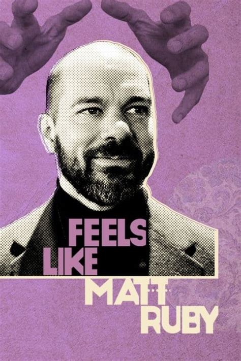 Feels Like Matt Ruby 2020 — The Movie Database Tmdb