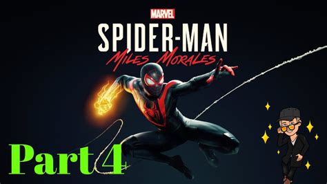Spider Man Mlies Morales Part 4 The End Of The Story Road To 1k Followers Cashapp Dono