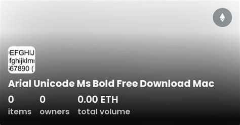 Arial Unicode Ms Bold Free Download Mac Collection Opensea