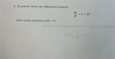 Solved 2 5 Points Solve The Differential Equation