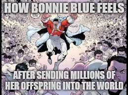 Bonnie Blues Viltrum Empire Imgflip
