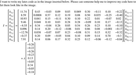 Improving My Latex Codes For Matrices TeX LaTeX Stack Exchange