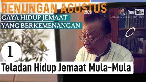 GAYA HIDUP JEMAAT YANG BER-KEMENANGAN || 01 Teladan Hidup Jemaat Mula-Mula - YouTube