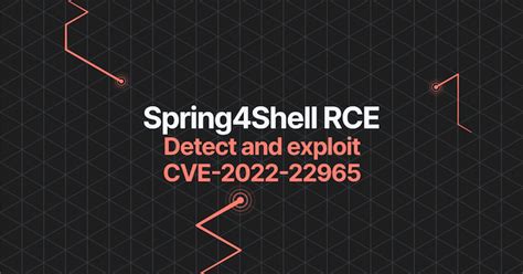 How To Manually Detect And Exploit Spring4shell Cve 2022 22965 Pentest Blog