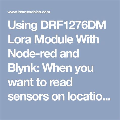 Using Drf1276dm Lora Module With Node Red And Blynk