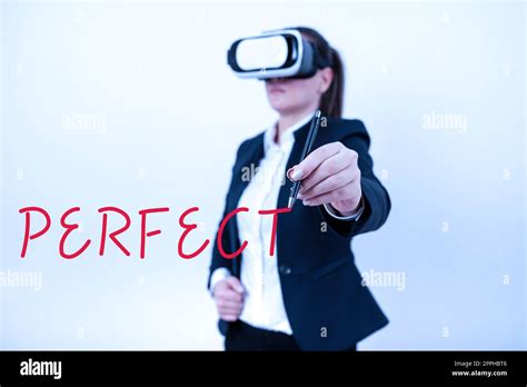 Sign Displaying Perfect Word Written On Complete Without Defects Or