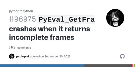 `pyevalgetframe` Crashes When It Returns Incomplete Frames · Issue