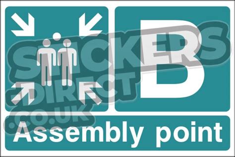 B Assembly Point