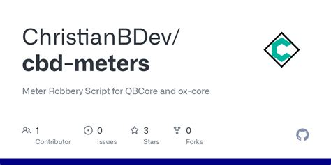 Github Christianbdevcbd Meters Meter Robbery Script For Qbcore And