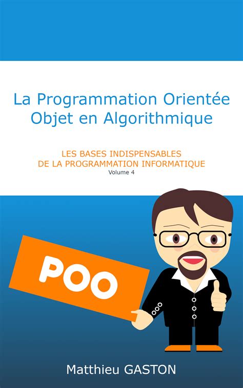Livre La Programmation Orientée Objet en Algorithmique H PROG