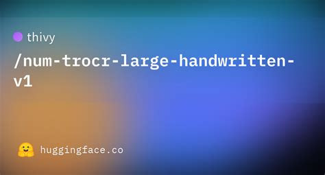 Thivy Num Trocr Large Handwritten V1 · Hugging Face