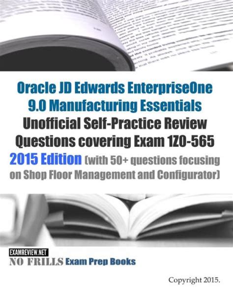 Oracle Jd Edwards Enterpriseone 90 Manufacturing Essentials Unofficial