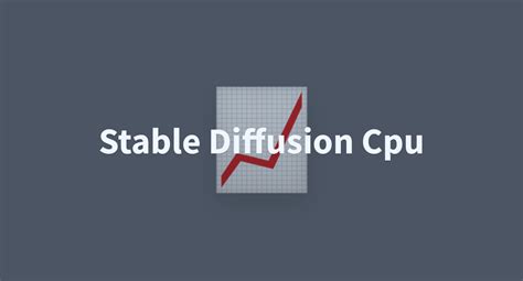 Stable Diffusion Cpu A Hugging Face Space By Silence